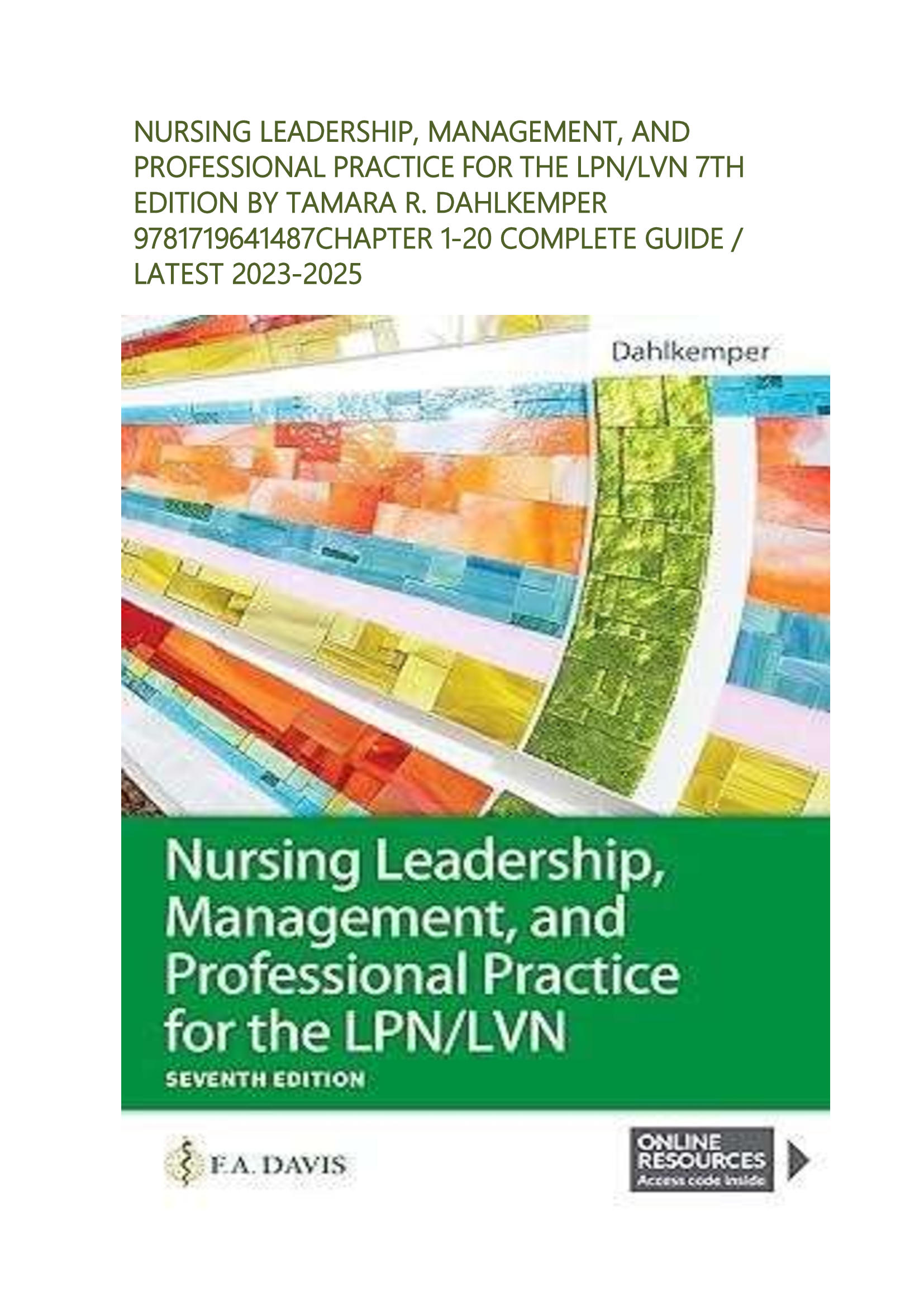 Nursing Leadership, Management, and Professional Practice for the LPN/LVN, 7th Edition by Tamara ...