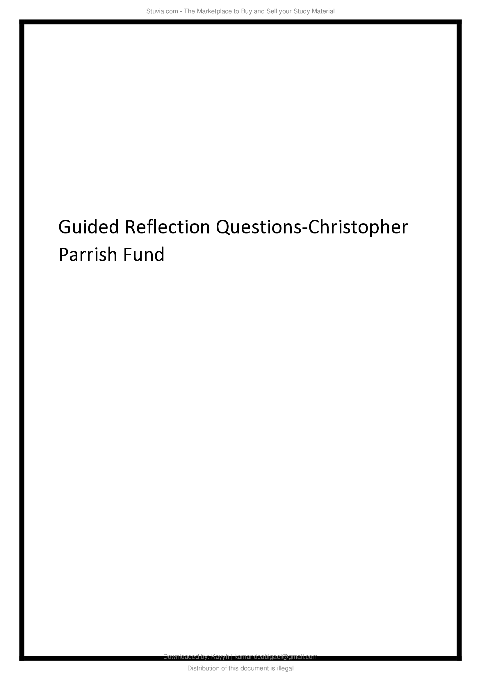 Guided Reflection Questions-Christopher Parrish Fund. - Pasing Grades
