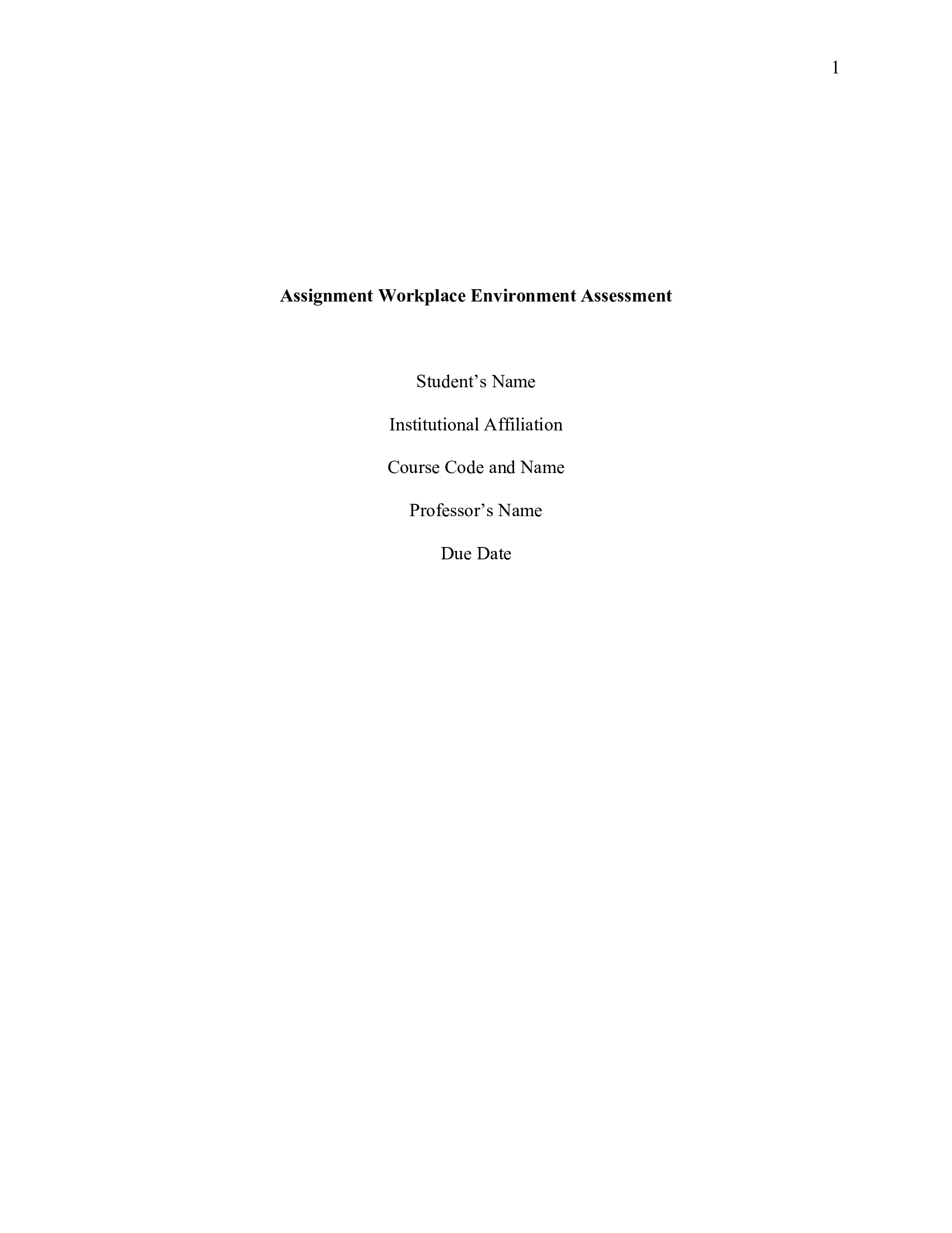 Assignment Topic: Assignment: Workplace Environment Assessment Subject ...