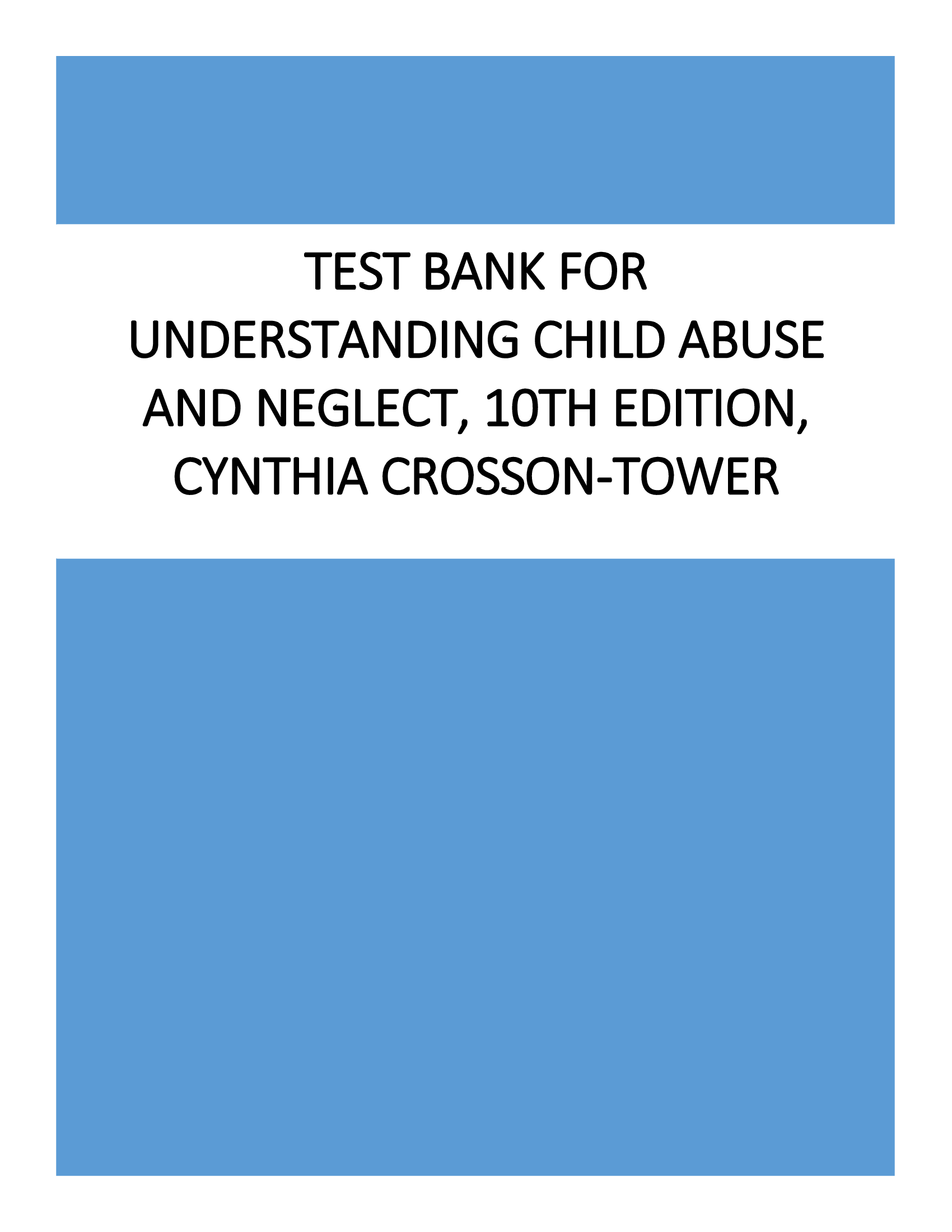 Test Bank for Understanding Child Abuse and Neglect, 10th Edition ...