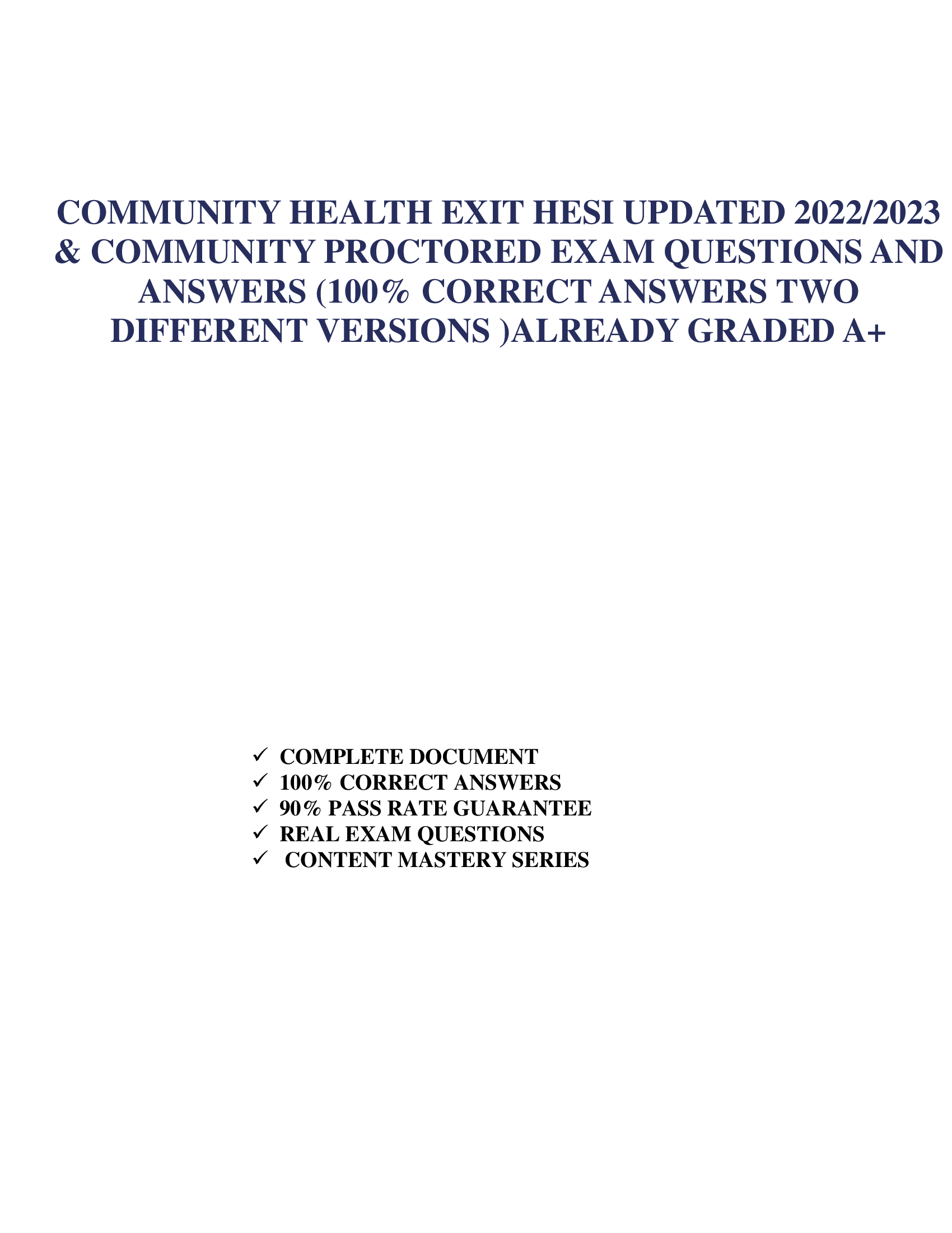 COMMUNITY HEALTH EXIT HESI UPDATED 2022, 2023 & COMMUNITY PROCTORED ...